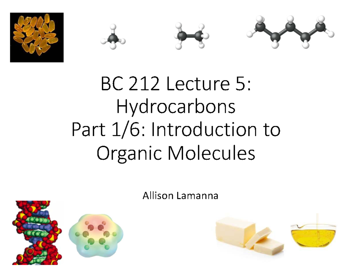 BC 212 Lecture 5: Hydrocarbons - Introduction to Organic Molecules ...