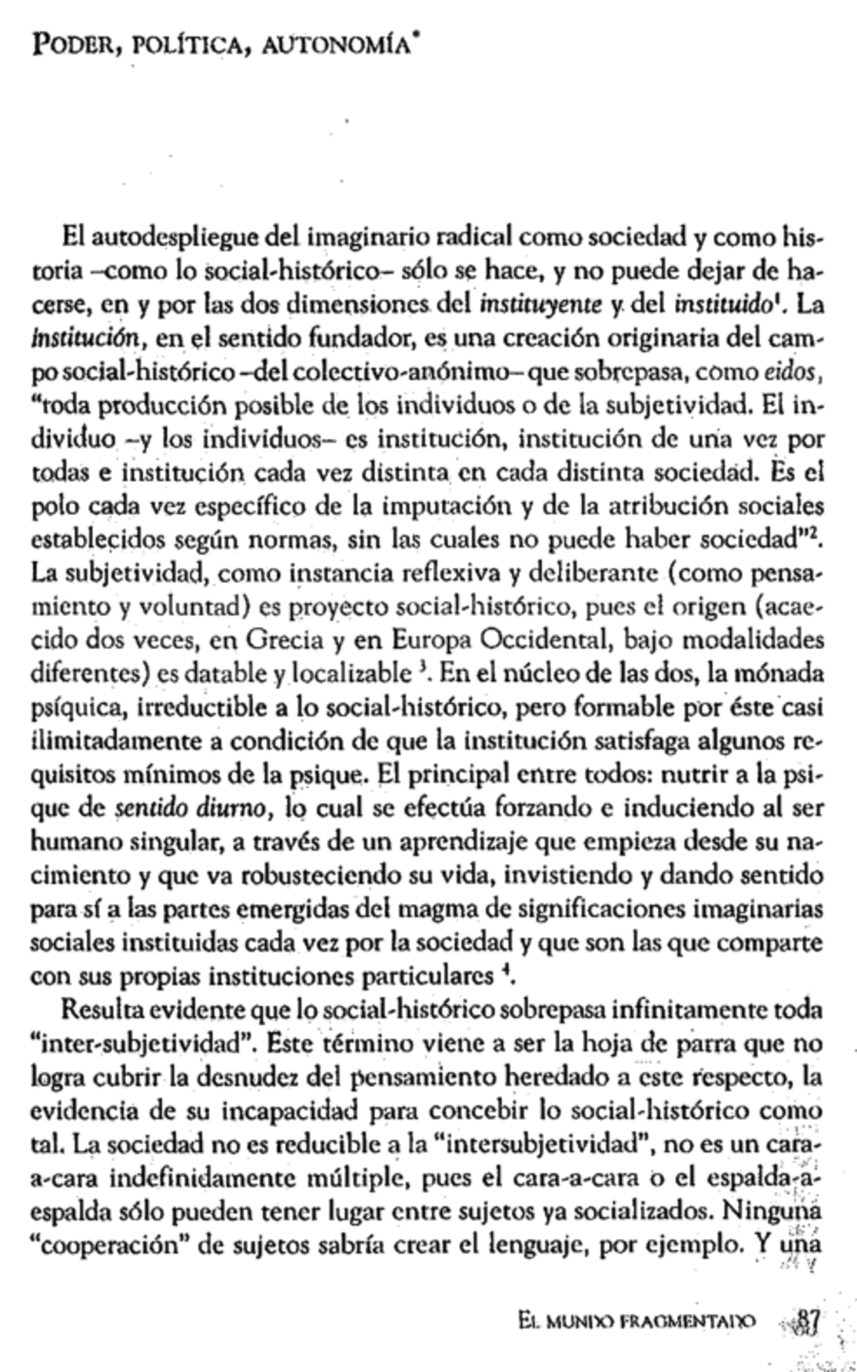 Castoriadis Pder, política,autonomía - P o d e r , p o l í t i c a , a u t o n o m í a * El au ...