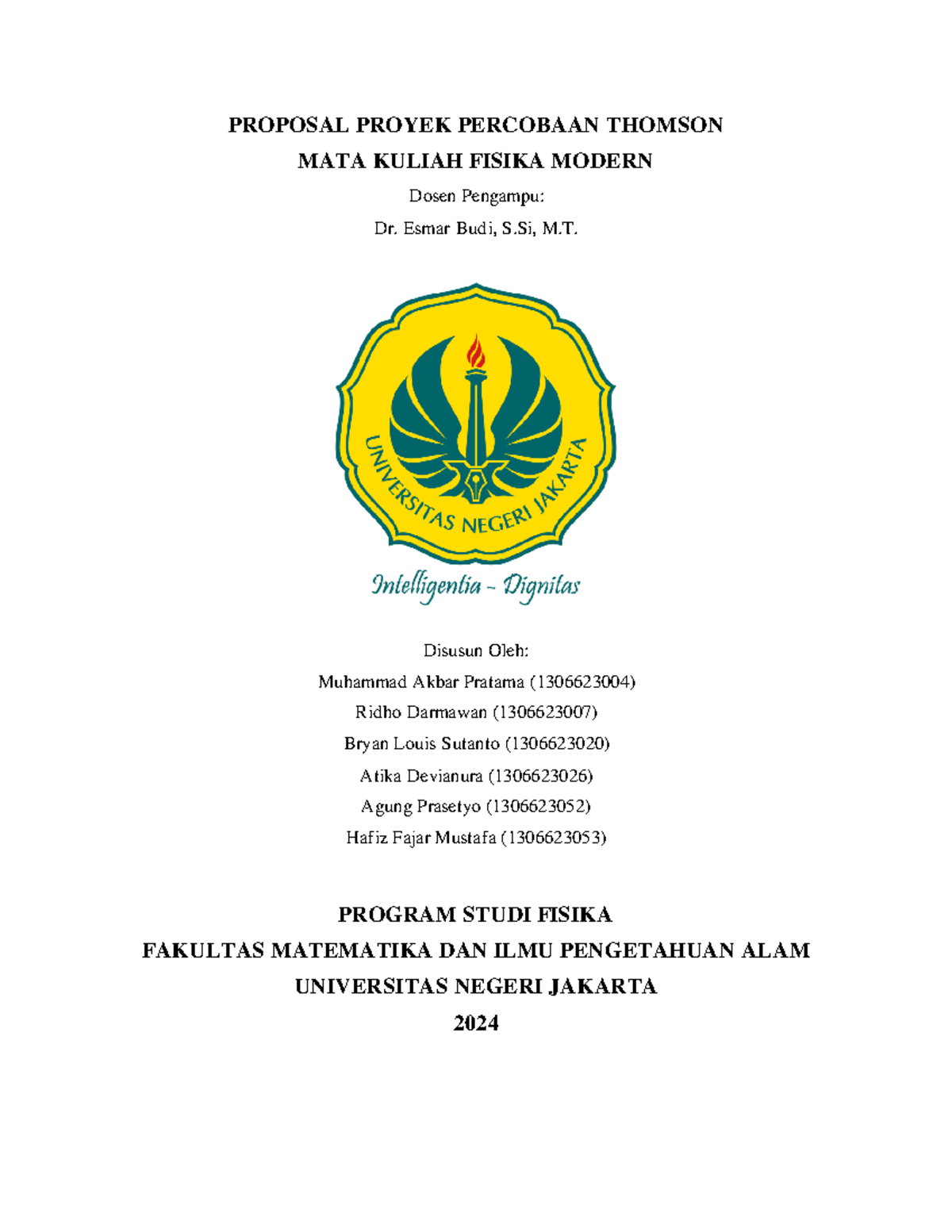 Proposal Percobaan Thomson - FISIKA MODERN (Proyek 2024) - Studocu