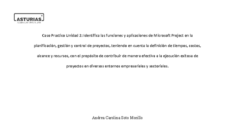 Caso Práctico Unidad 2: Funciones de Microsoft Project en Gestión de ...