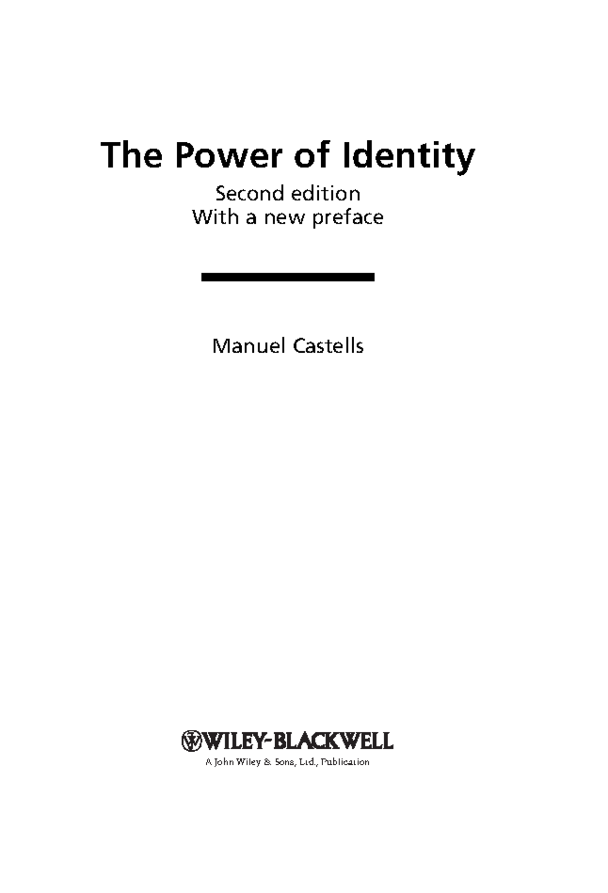 Manuel Castells - The Power of Identity - The Power of Identity Second ...