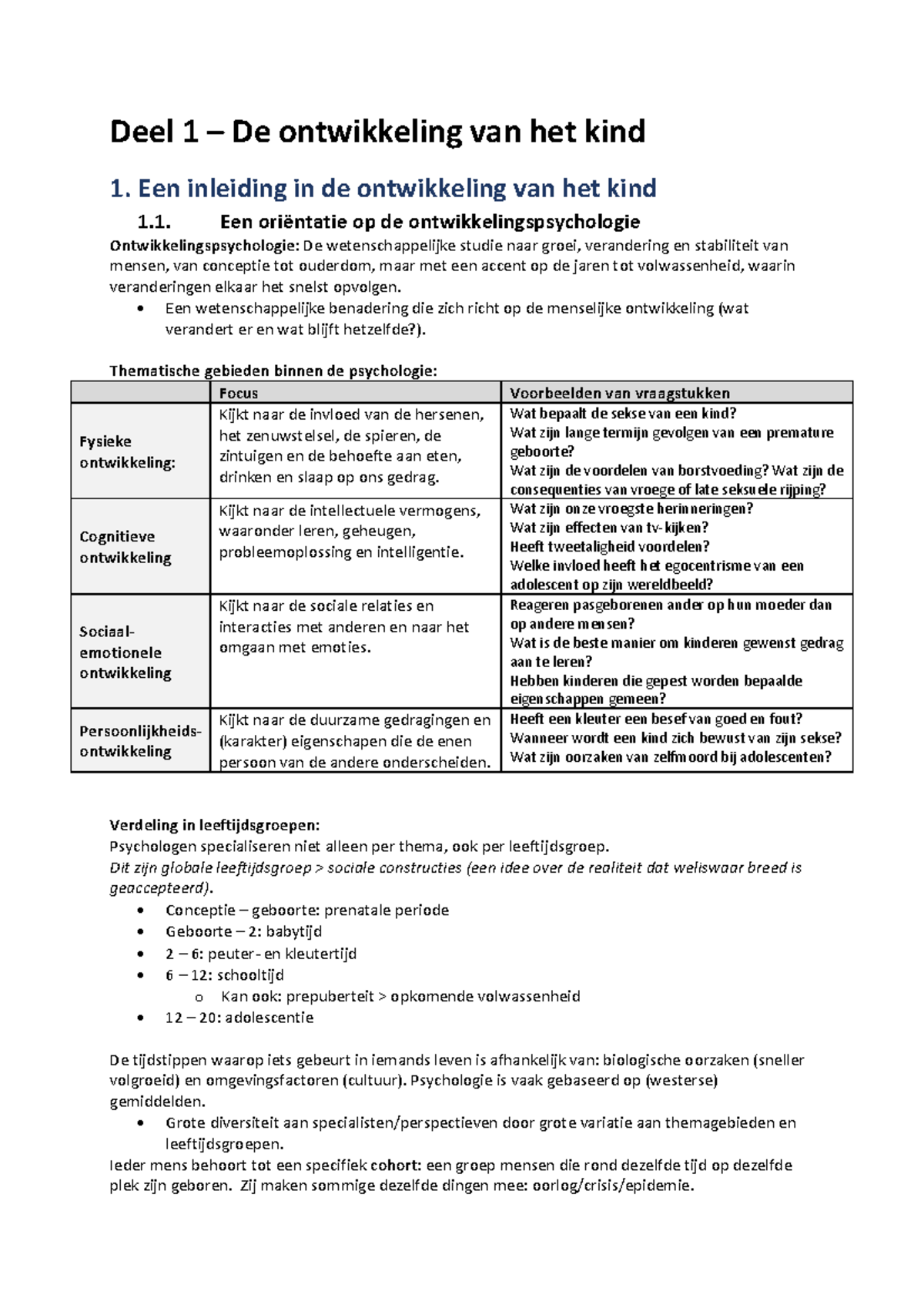 Samenvatting - Ontwikkelingspsychologie: Een Inleiding tot de ...
