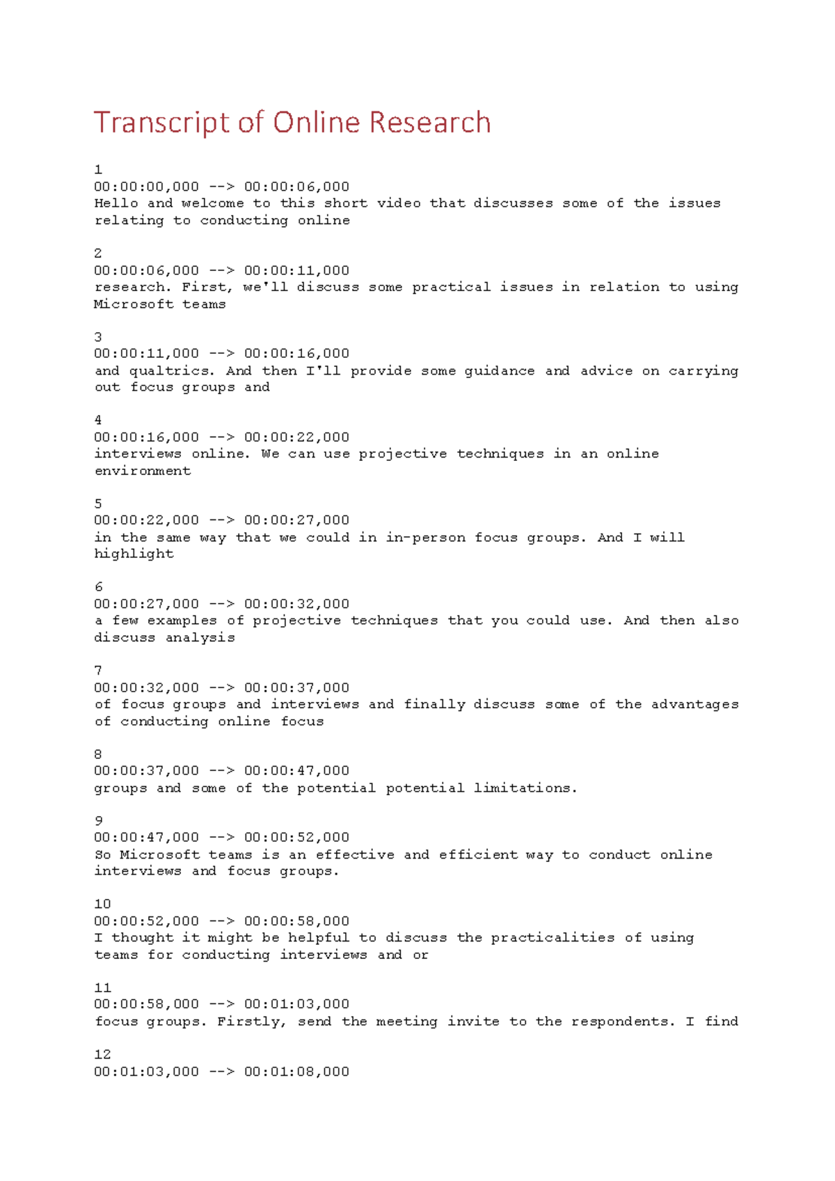 Transcript of Online Research - Transcript of Online Research 1 00:00: ...