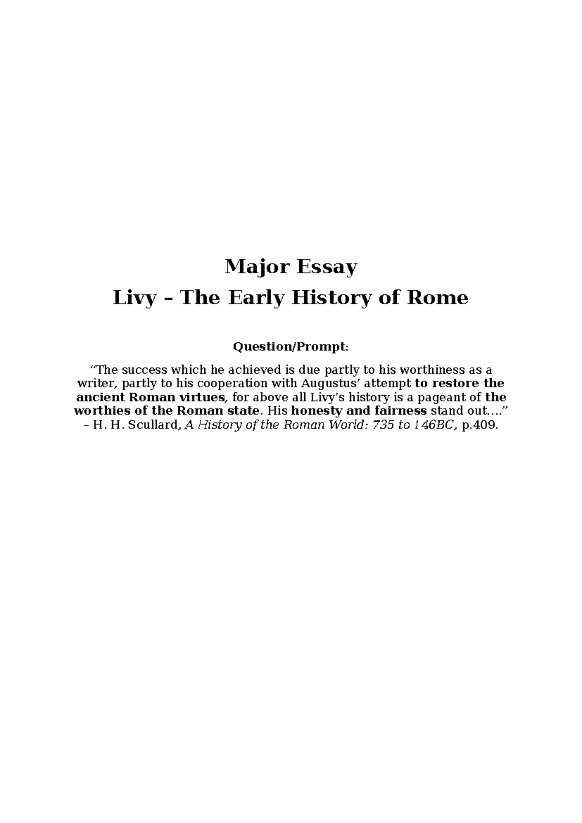 HIS102 - Major Essay: Analyzing Livy's Early History of Rome - Studocu