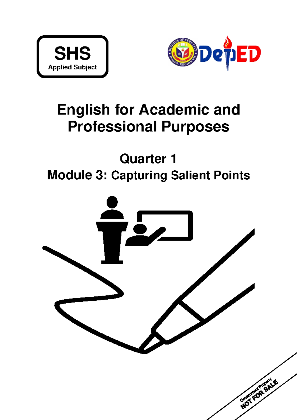 EAPP Quarter 1 Module 3: Capturing Salient Points and Paraphrasing ...