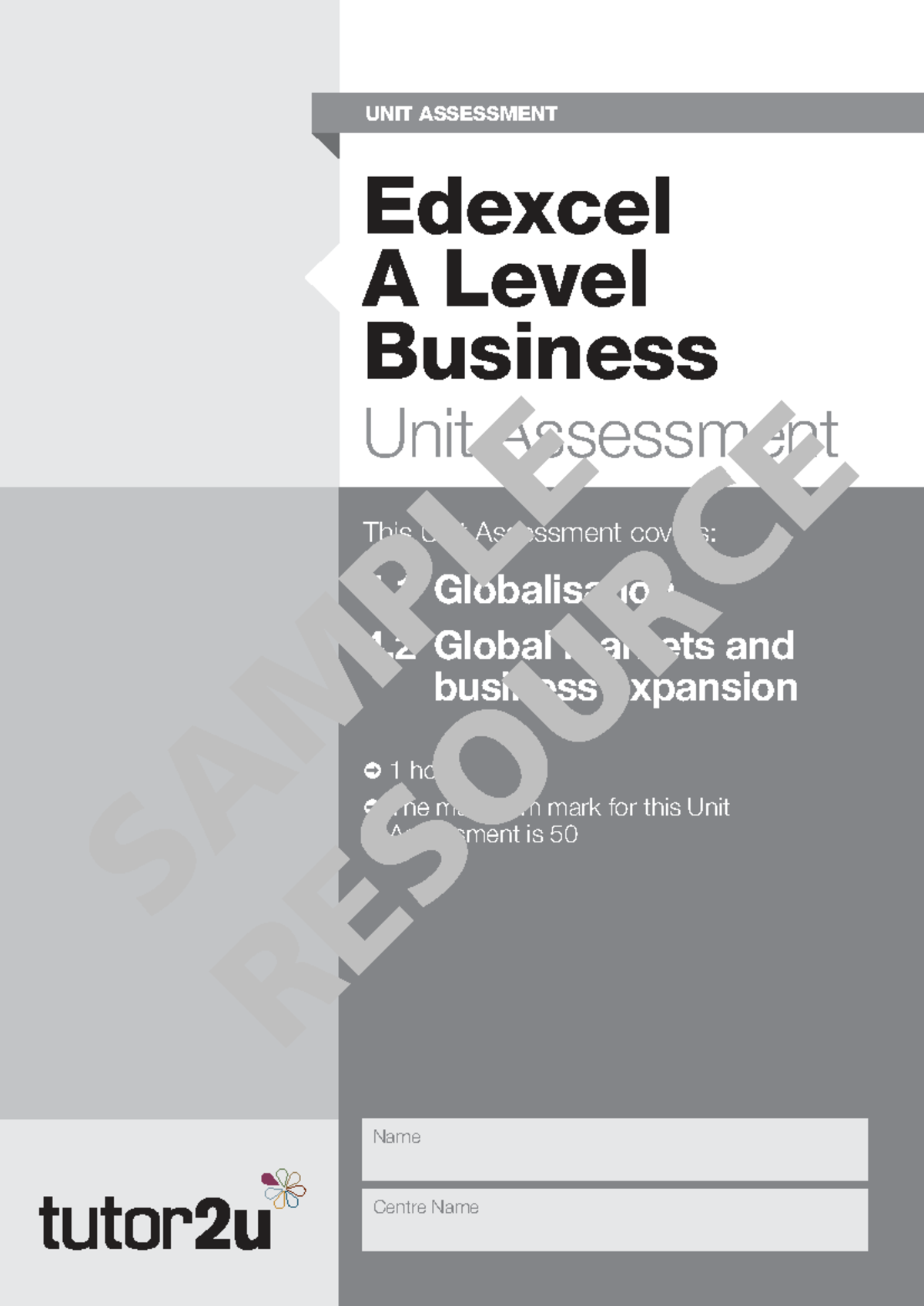 Edexcel A Level Business Unit Assessment: Globalisation & Market ...