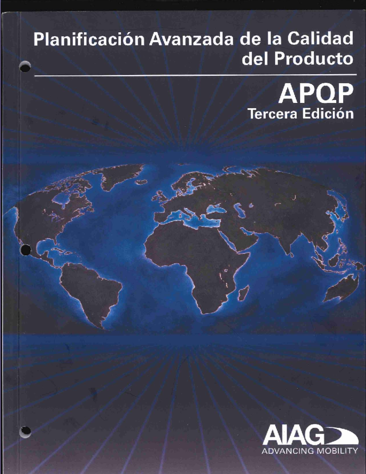 Planificación Avanzada de la Calidad del Producto (APQP) - 3ra Edición ...