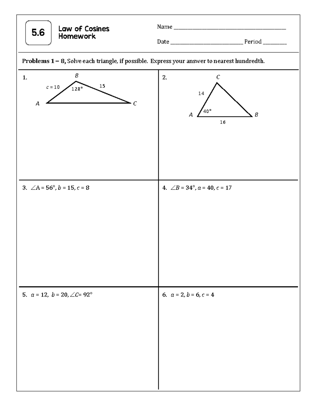 Practice 5.6: Law of Cosines Homework Problems and Solutions - Studocu