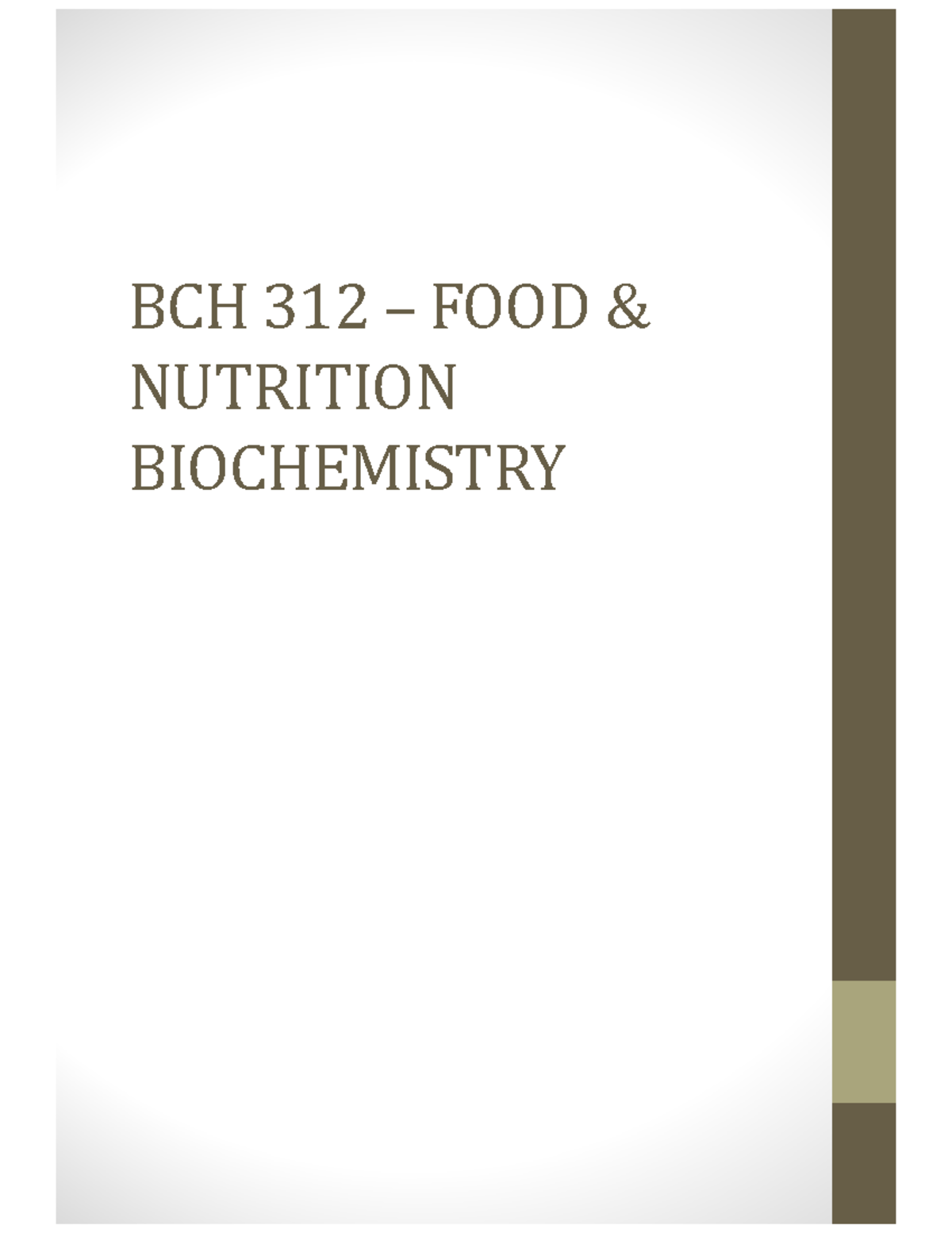 BCH 312 – Food Analysis Techniques in Nutrition Biochemistry - Studocu