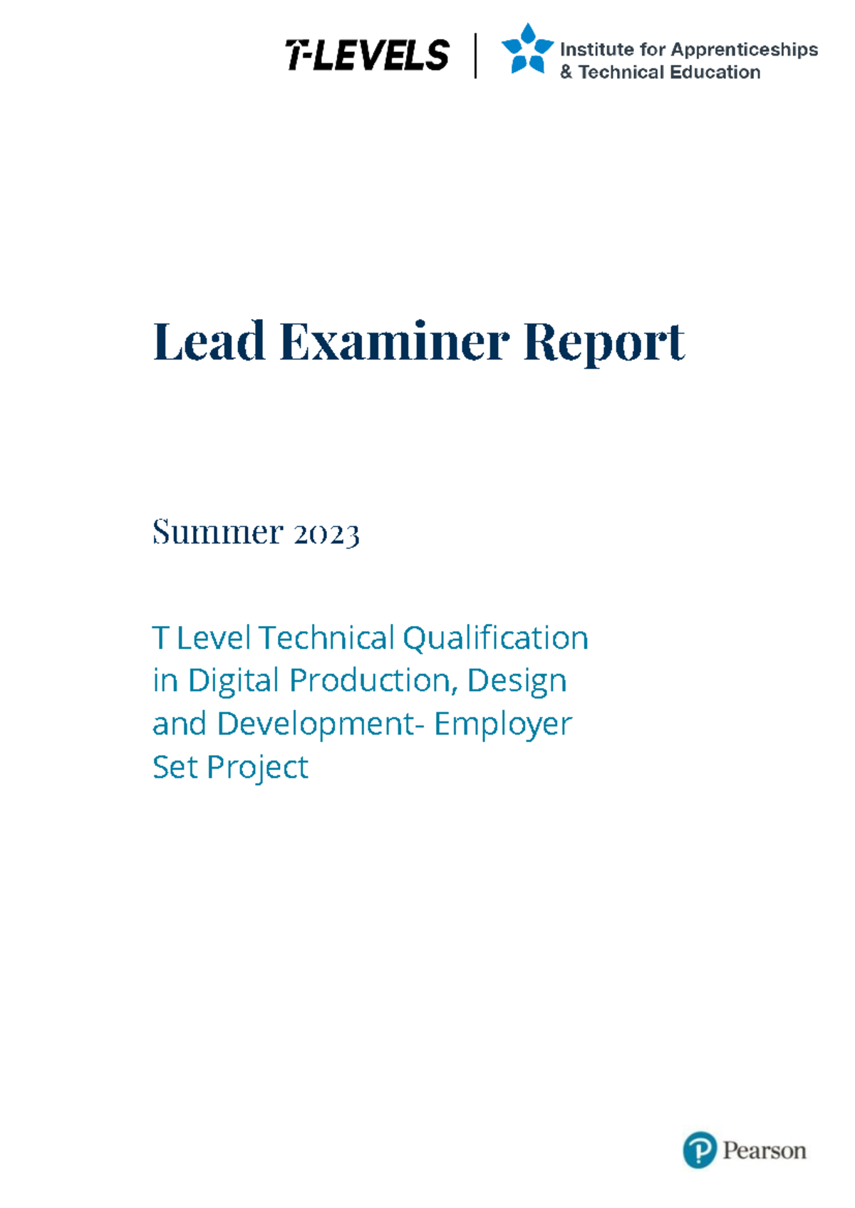 ESP Examiners Report: T Level Digital Production Summer 2023 - Studocu