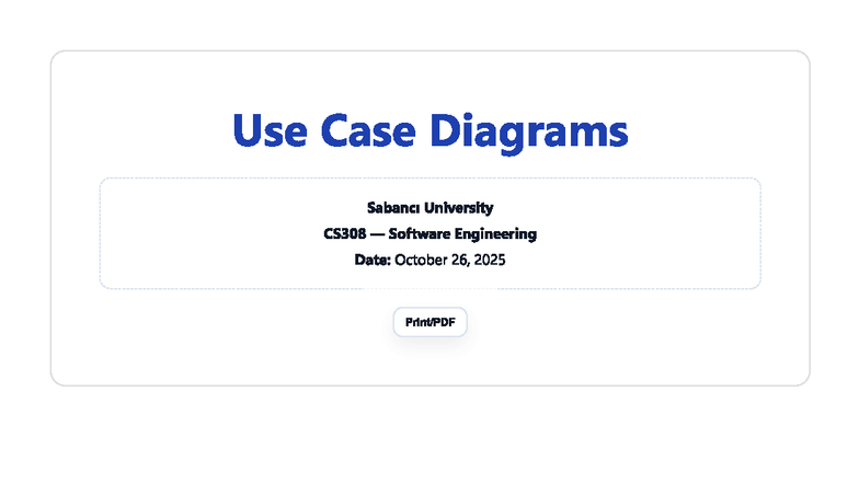 CS308 Use Case Diagrams Lecture Notes - Sabanci University - Studocu