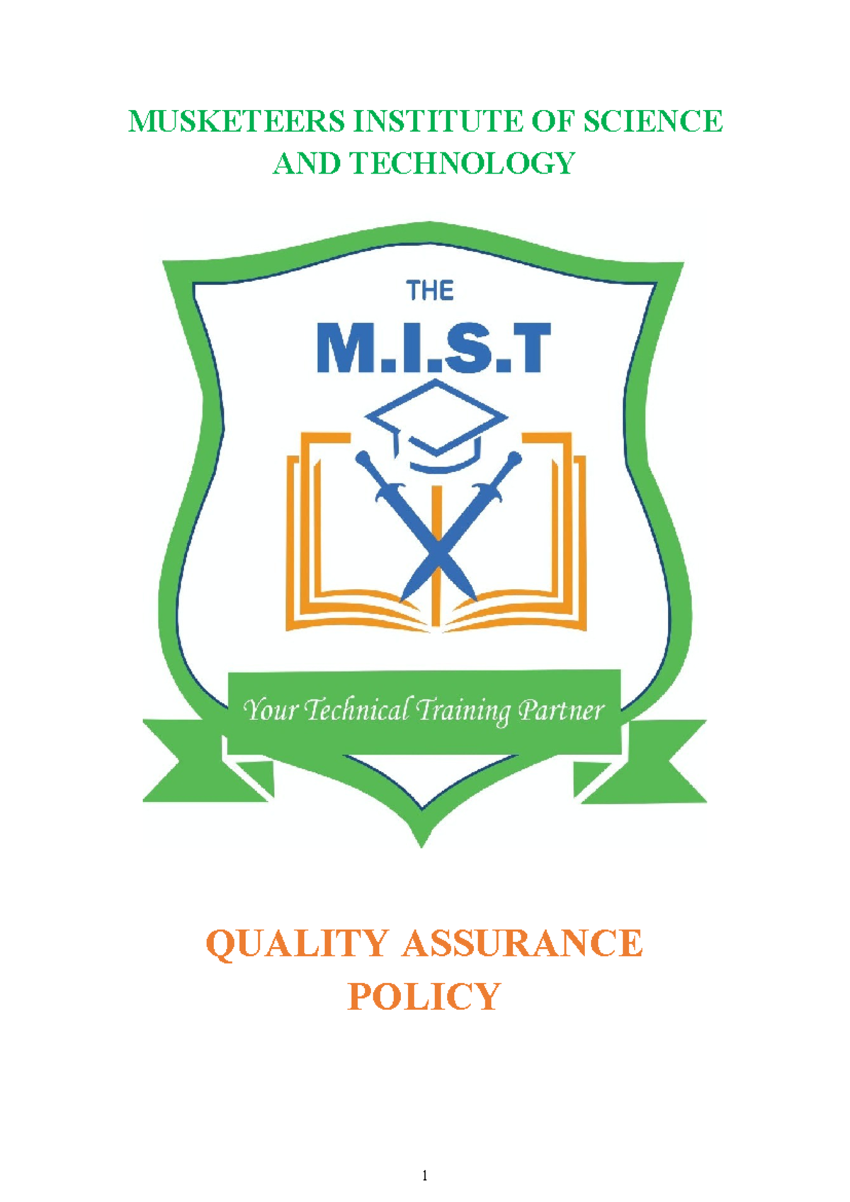 MIST Quality Assurance Policy Document and Framework Overview - Studocu