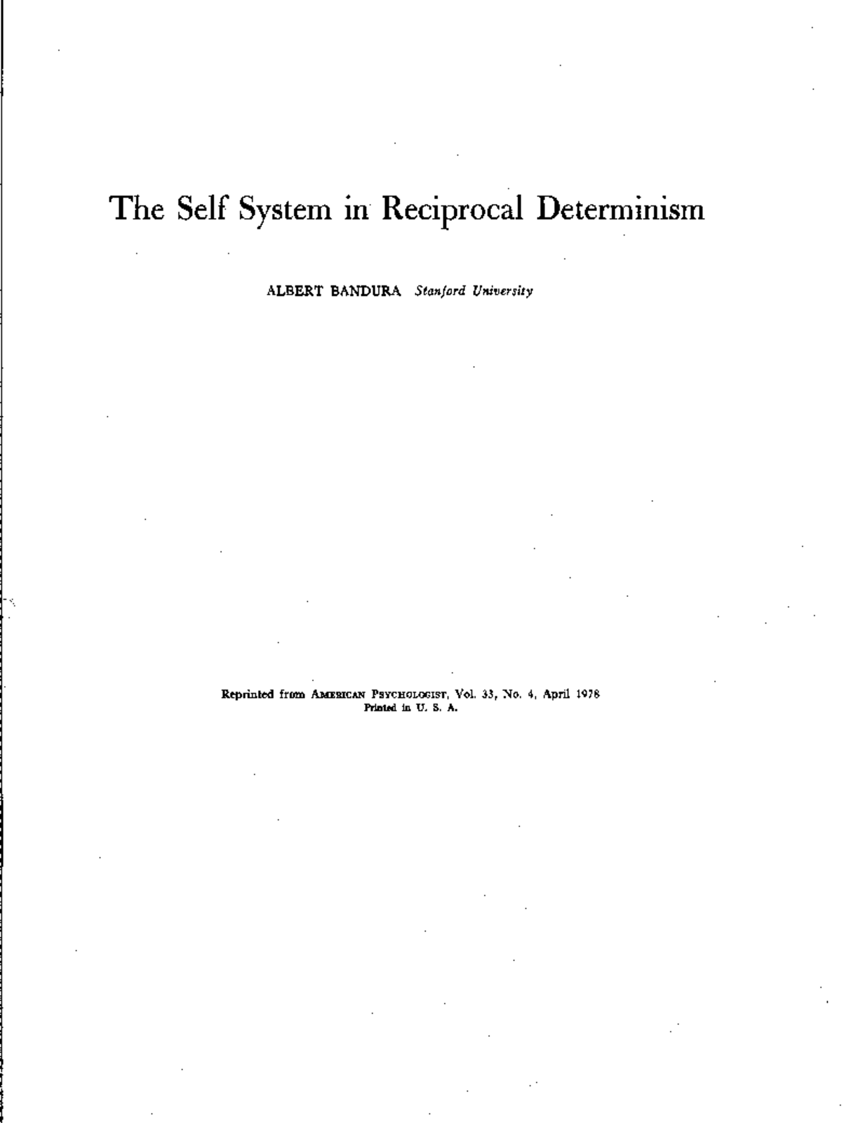 The Self System in Reciprocal Determinism: Insights from Bandura's ...