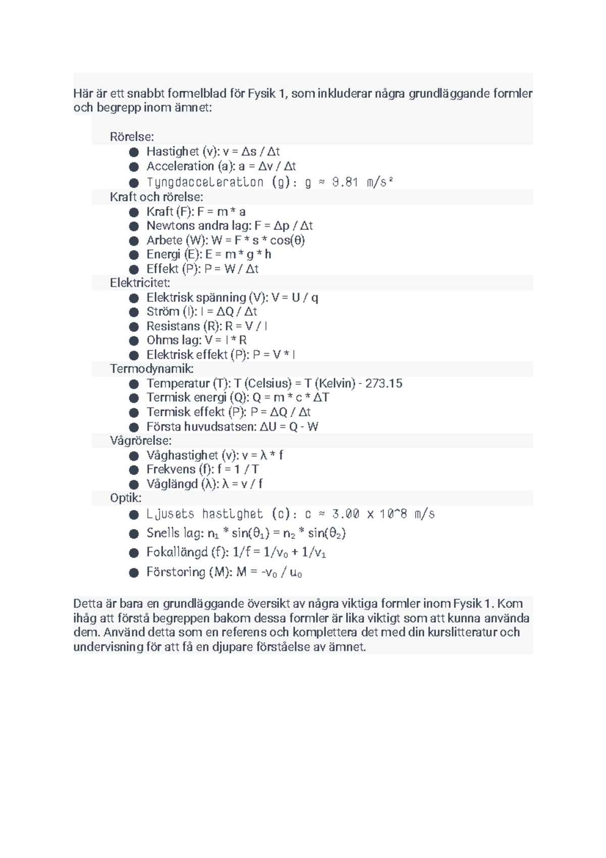 Fysik vt - Formelblad - Här är ett snabbt formelblad för Fysik 1, som inkluderar några ...