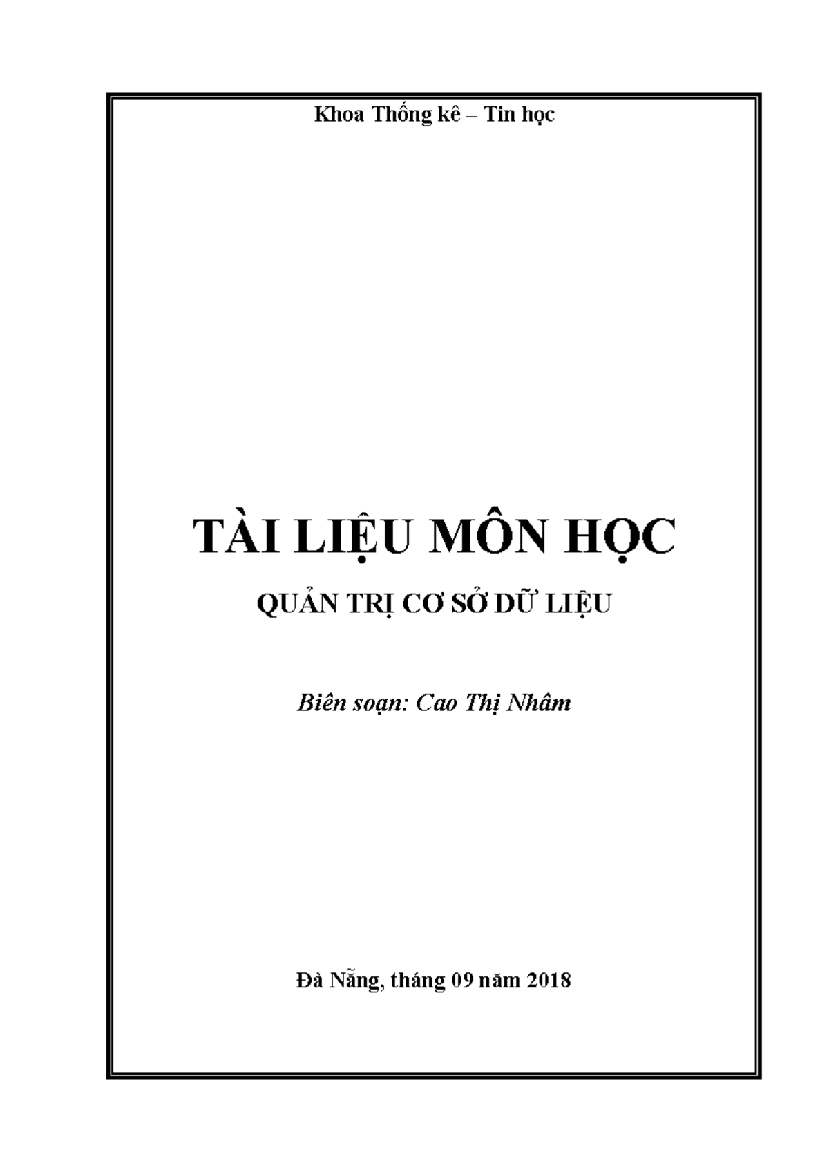 MIS3008. Tài liệu học tập về Quản trị Cơ sở Dữ liệu (SQL Server) - Studocu