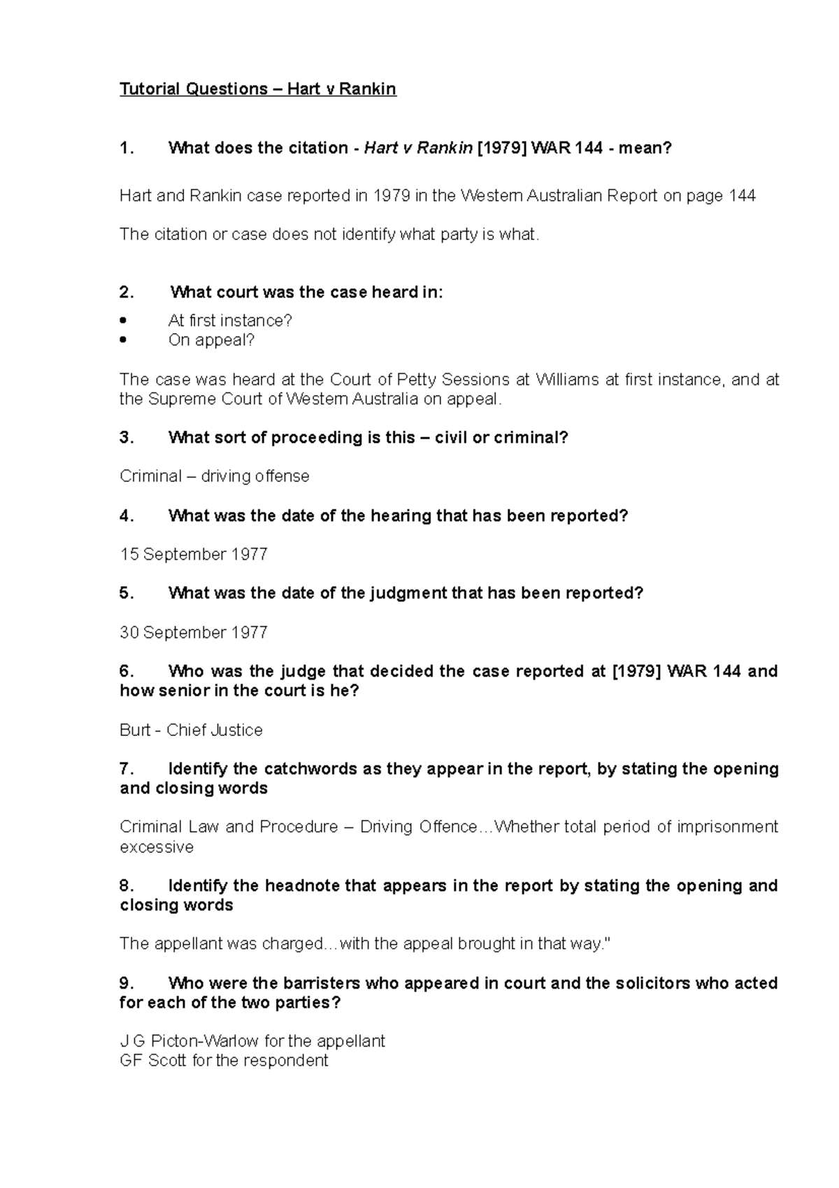 Hart v Rankin Questions - Tutorial Questions – Hart v Rankin 1. What ...