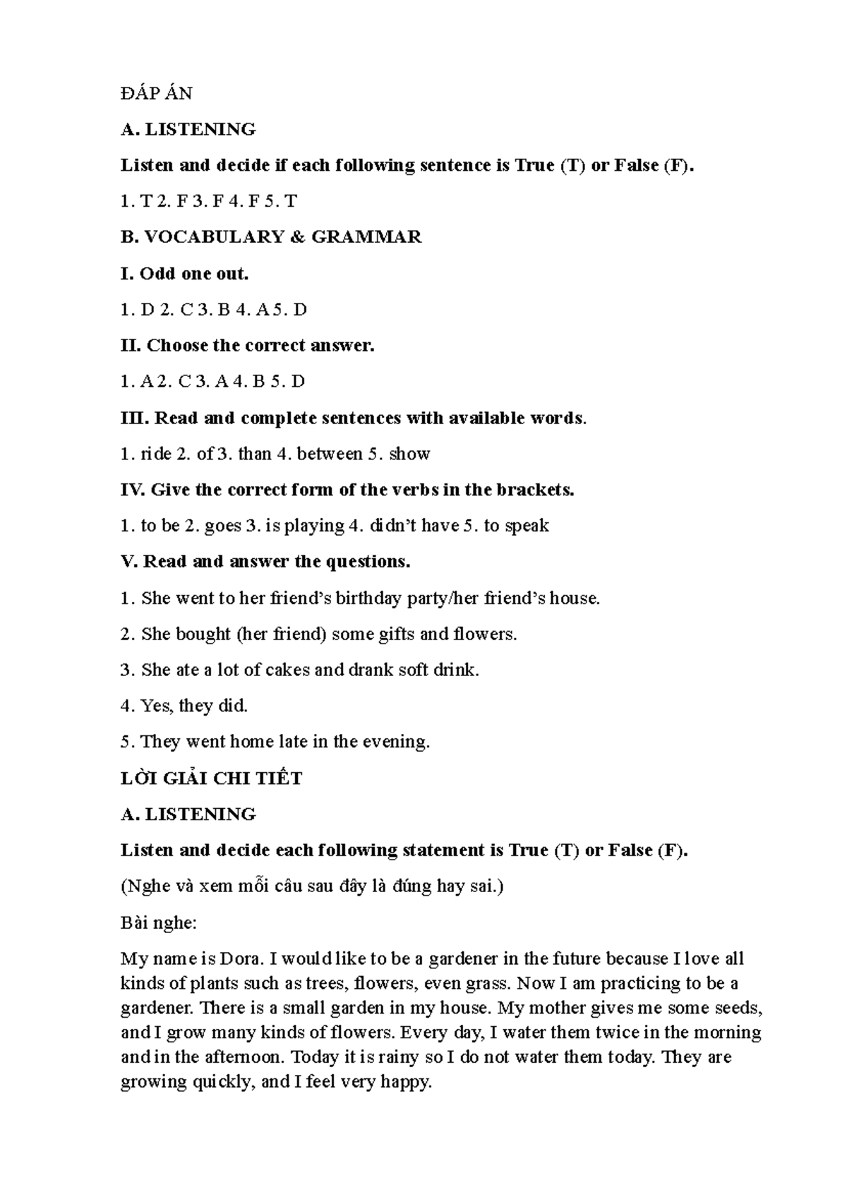 Đáp án test 1 anh 6 - ĐÁP ÁN A. LISTENING Listen and decide if each ...