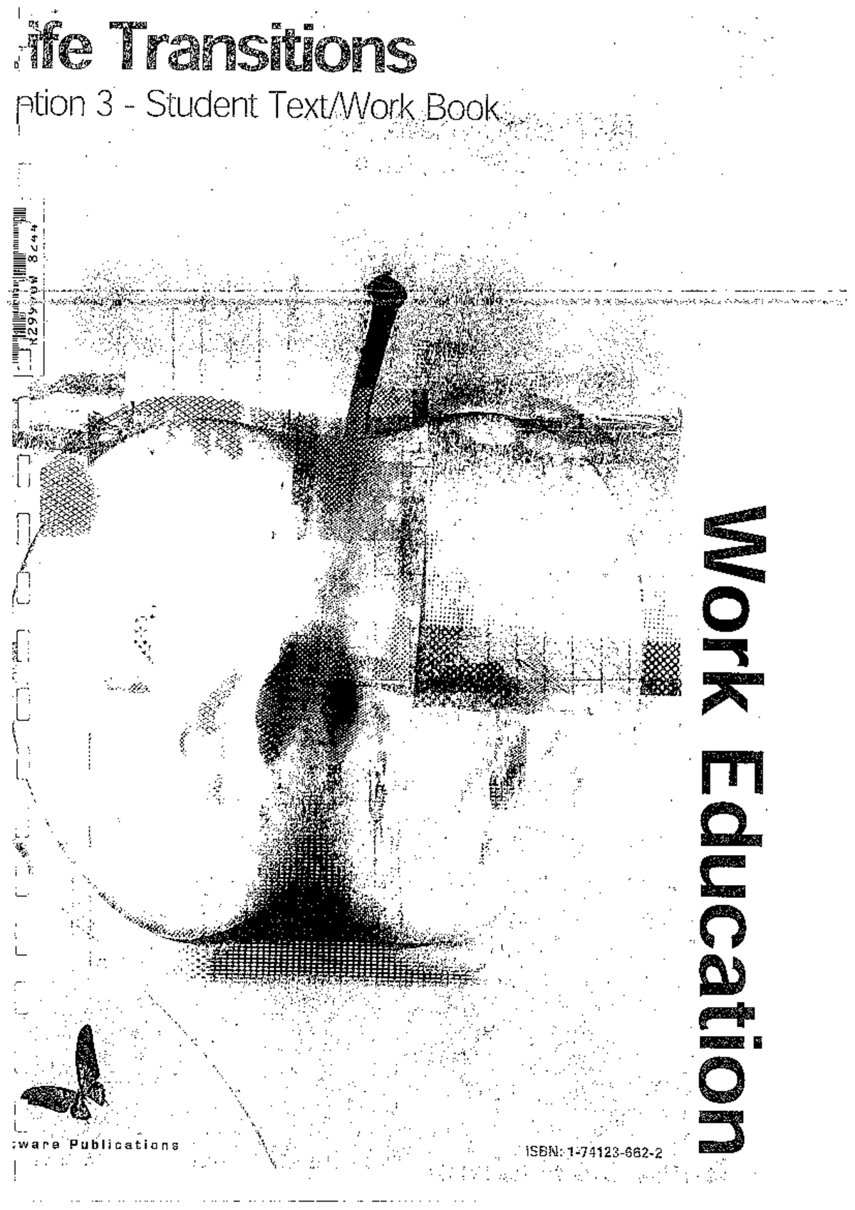 Life Transitions Option 3: Work Education Student Workbook - Studocu