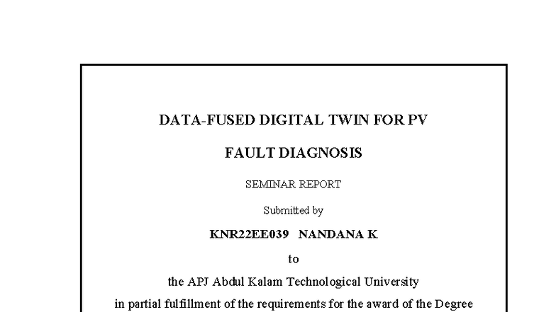 A Digital Twin Approach for PV Fault Diagnosis Using Data Fusion ...