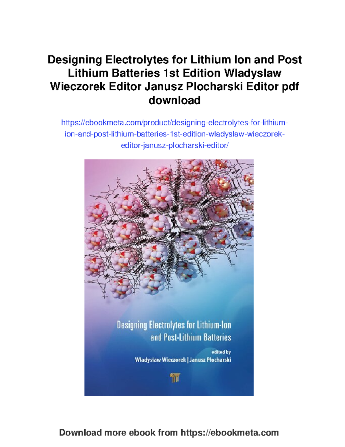 Designing Electrolytes for Li-Ion & Post-Li Batteries: 1st Ed. - Studocu