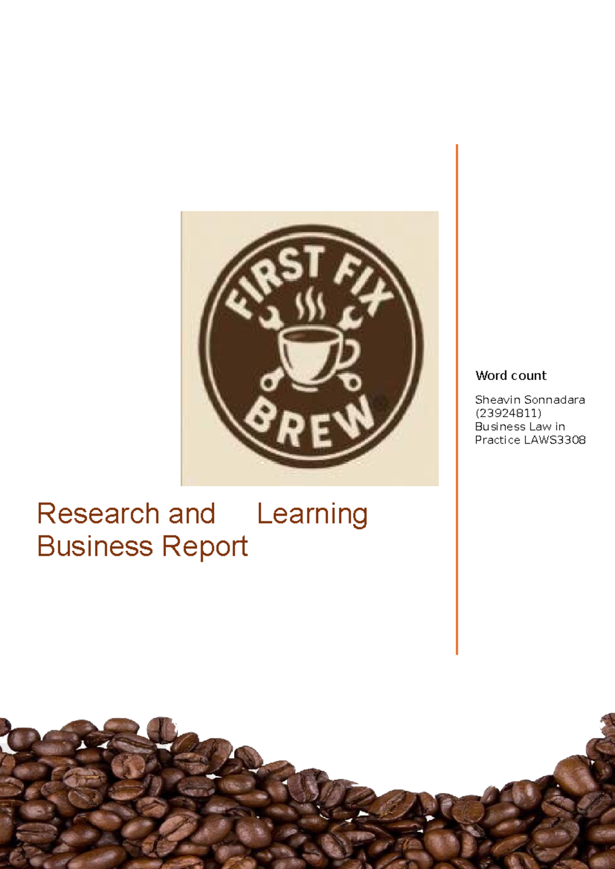 LAWS3308 Business Law in Practice: FFB Case Study Report - Studocu