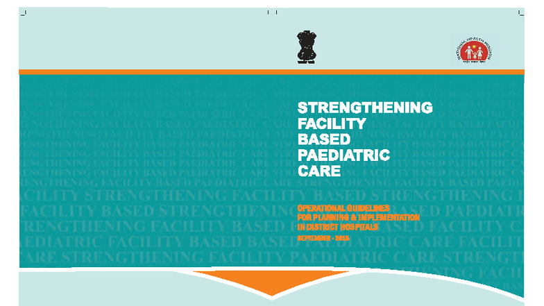 Strengthening Facility Based Paediatric Care: Operational Guidelines ...