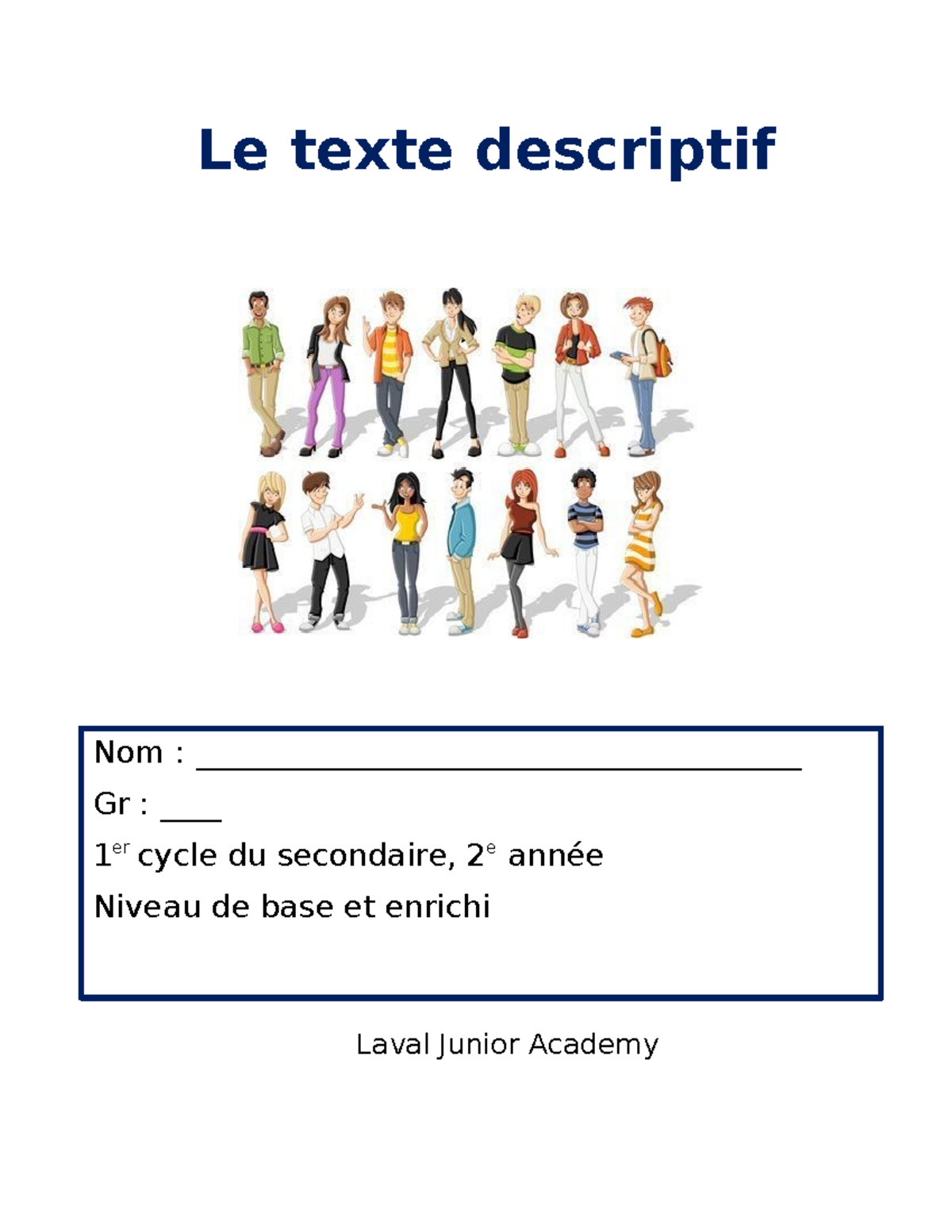 C.é. Texte Descriptif - Guide Complet pour 2e Année du 1er Cycle - Studocu