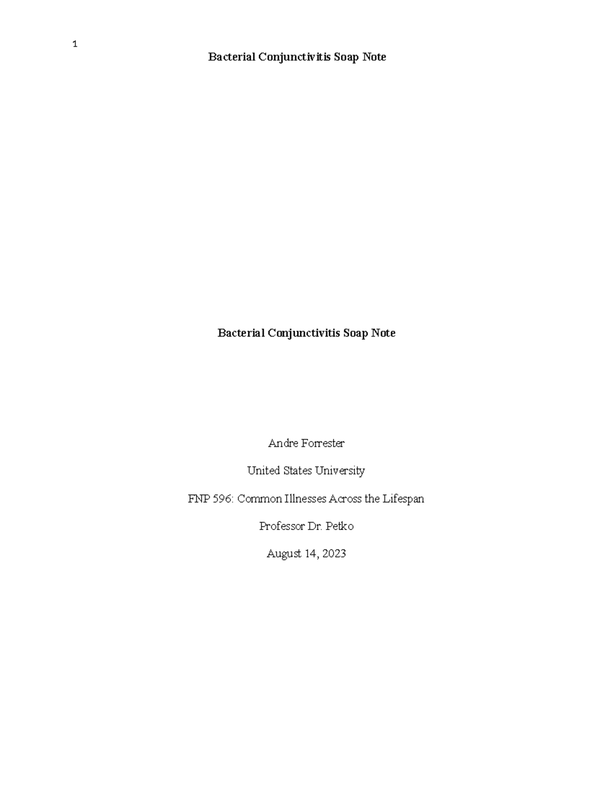 FNP 596: Bacterial Conjunctivitis SOAP Note Analysis and Assessment ...