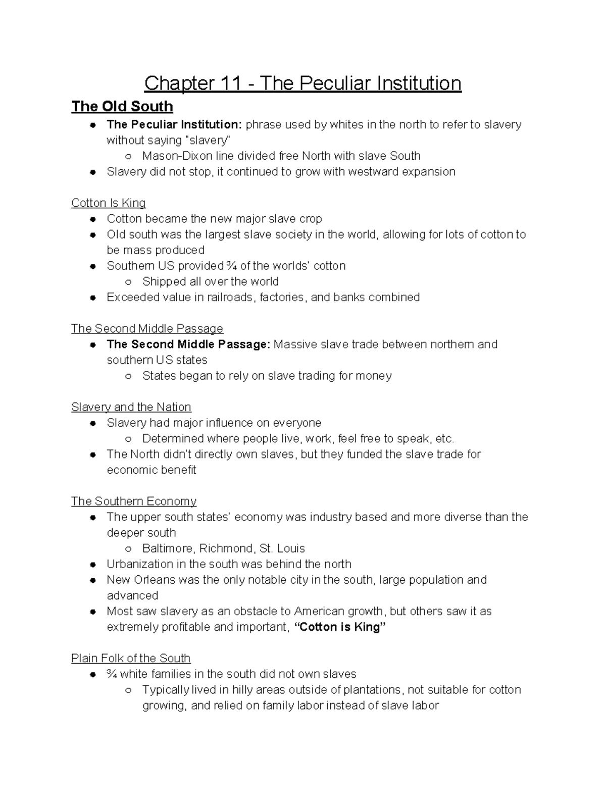 Chapter 11 Notes - Chapter 11 - The Peculiar Institution The Old South ...