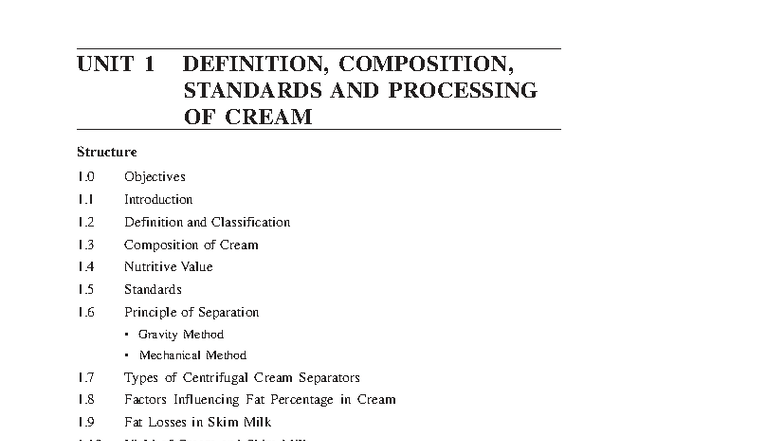 Unit 1: Definition, Composition, Standards & Processing of Cream - Studocu