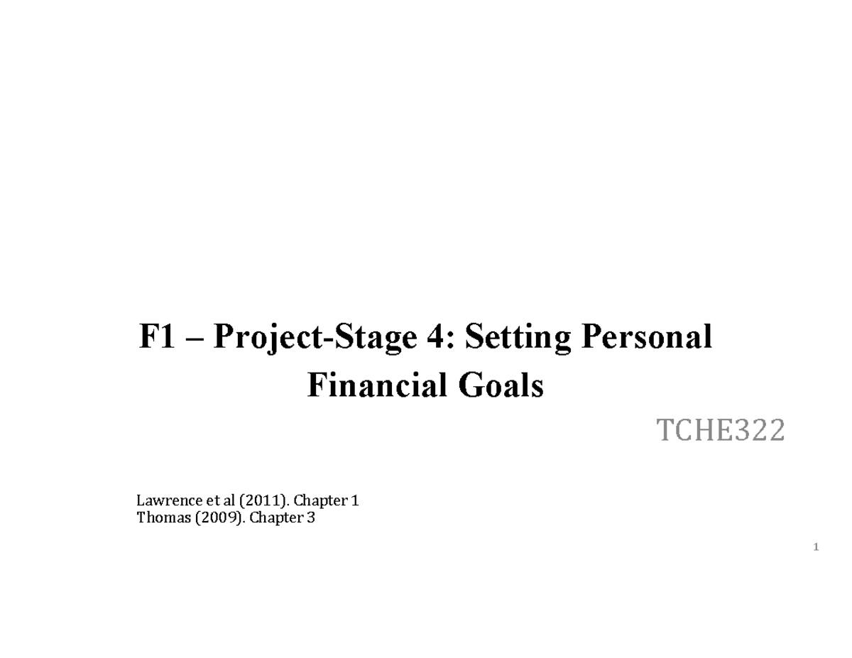 Fin1- Stage 4 Setting Personal Financial Goals - F1 – Project-Stage 4 ...