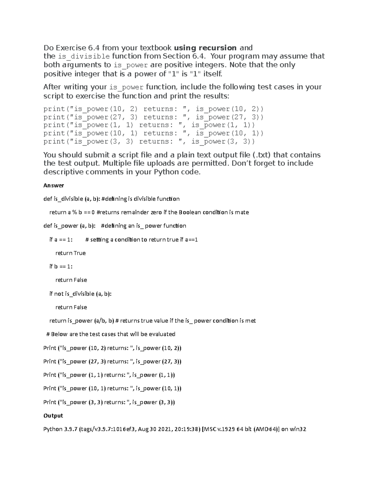 Programing assisgnment Unit 4 - Do Exercise 6 from your textbook using recursion and the - Studocu