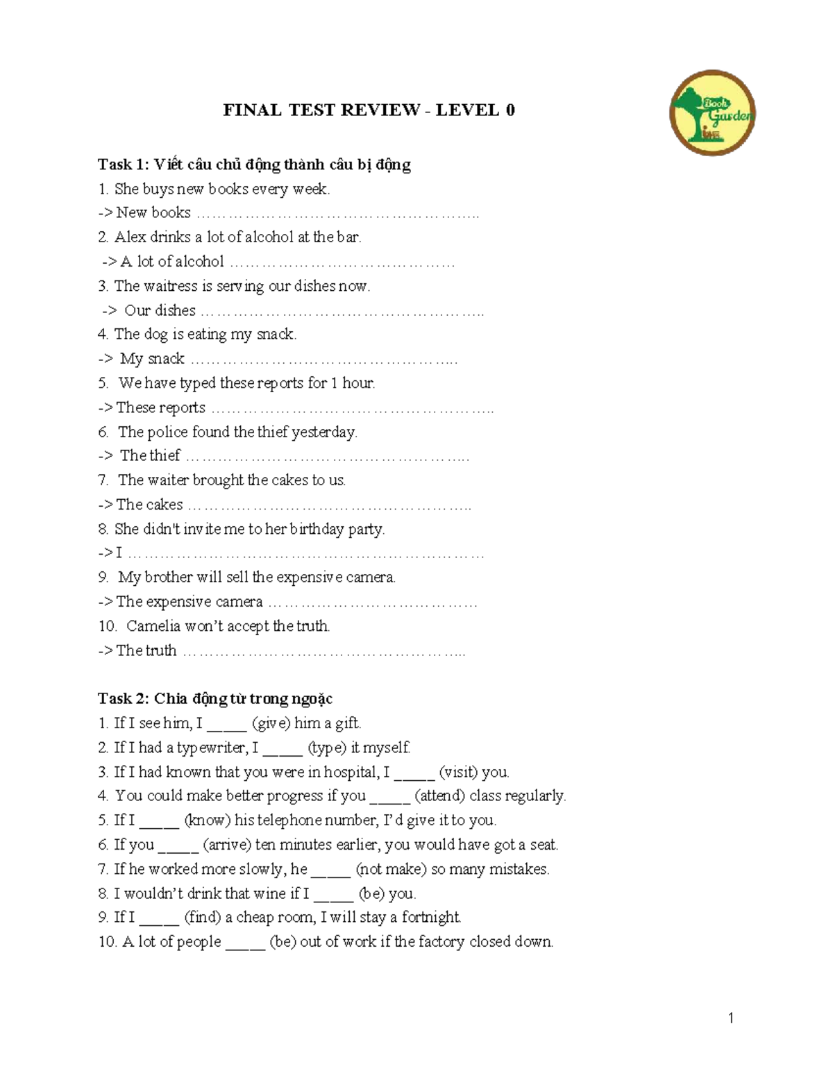 FINAL TEST REVIEW LEVEL 0: Active to Passive Voice & Verb Tenses - Studocu