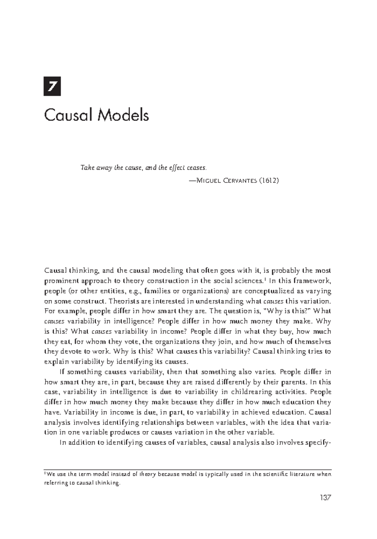 Causal Models - 137 7 Causal Models Take away the cause, and the effect ...
