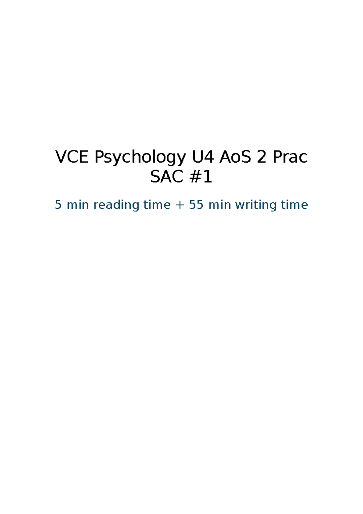 VCE Psychology U4 Ao S 2 Prac SAC #1 - VCE Psychology U4 AoS 2 Prac SAC ...