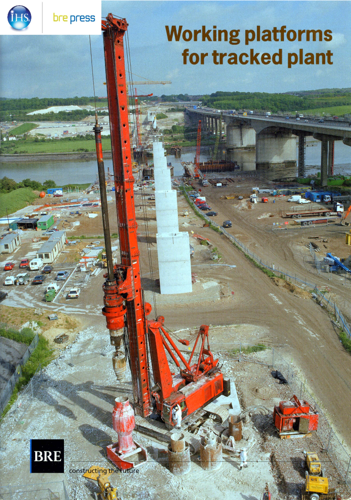 BRE Good Practice Guide: Working Platforms for Tracked Plant - Studocu