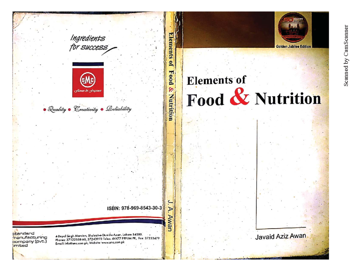Elements of Food and Nutrition: A Comprehensive Overview by J. Awan ...