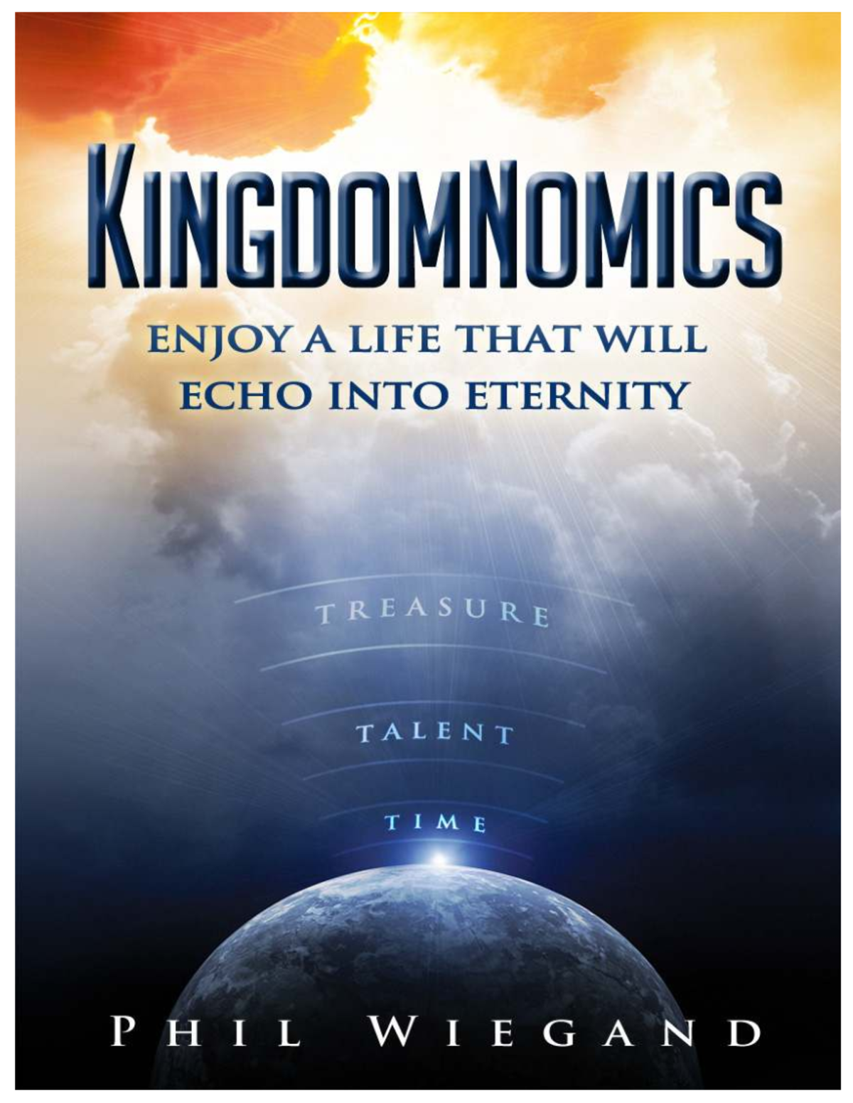 KingdomNomics: Principles for Eternal Investment and Living - Studocu