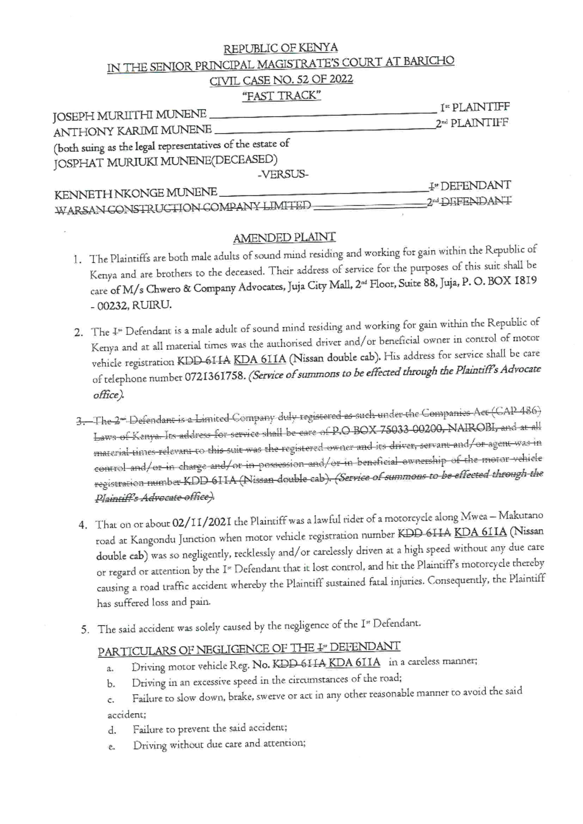 Civil Case No. 52 of 2022: Amended Plaint by Plaintiffs Munene - Studocu