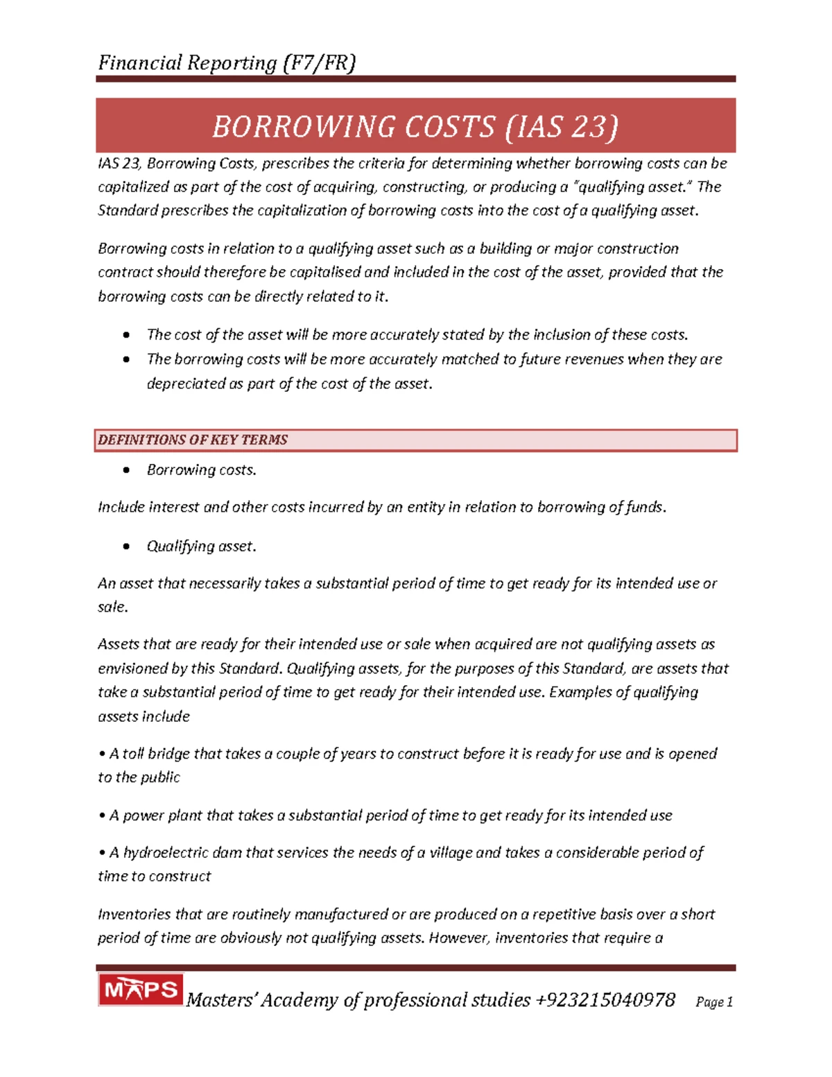 IAS 23 Borrowing cost F7 - BORROWING COSTS (IAS 23) IAS 23, Borrowing ...