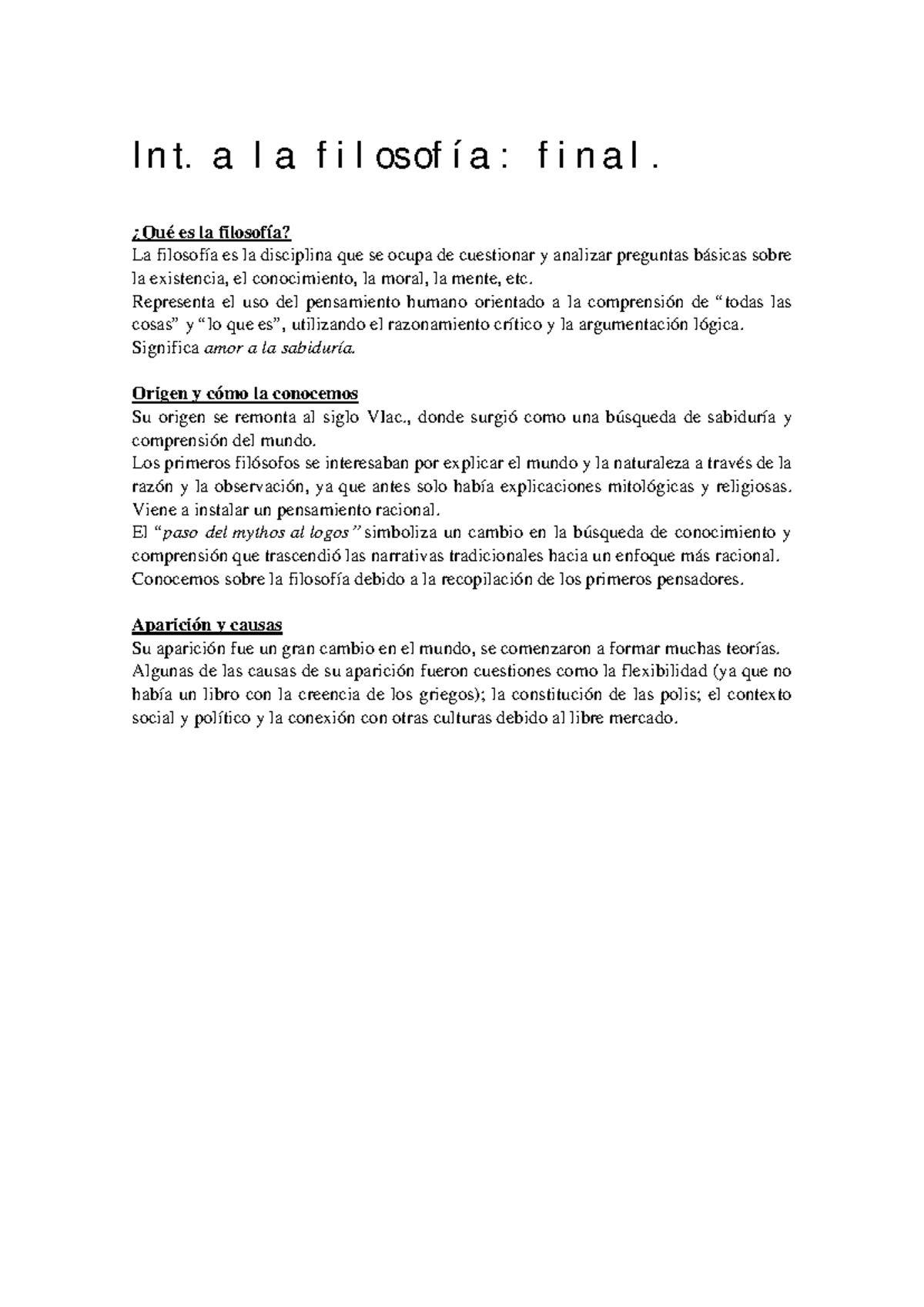 Filo final - Int. a la filosofía: final. ¿Qué es la filosofía? La ...