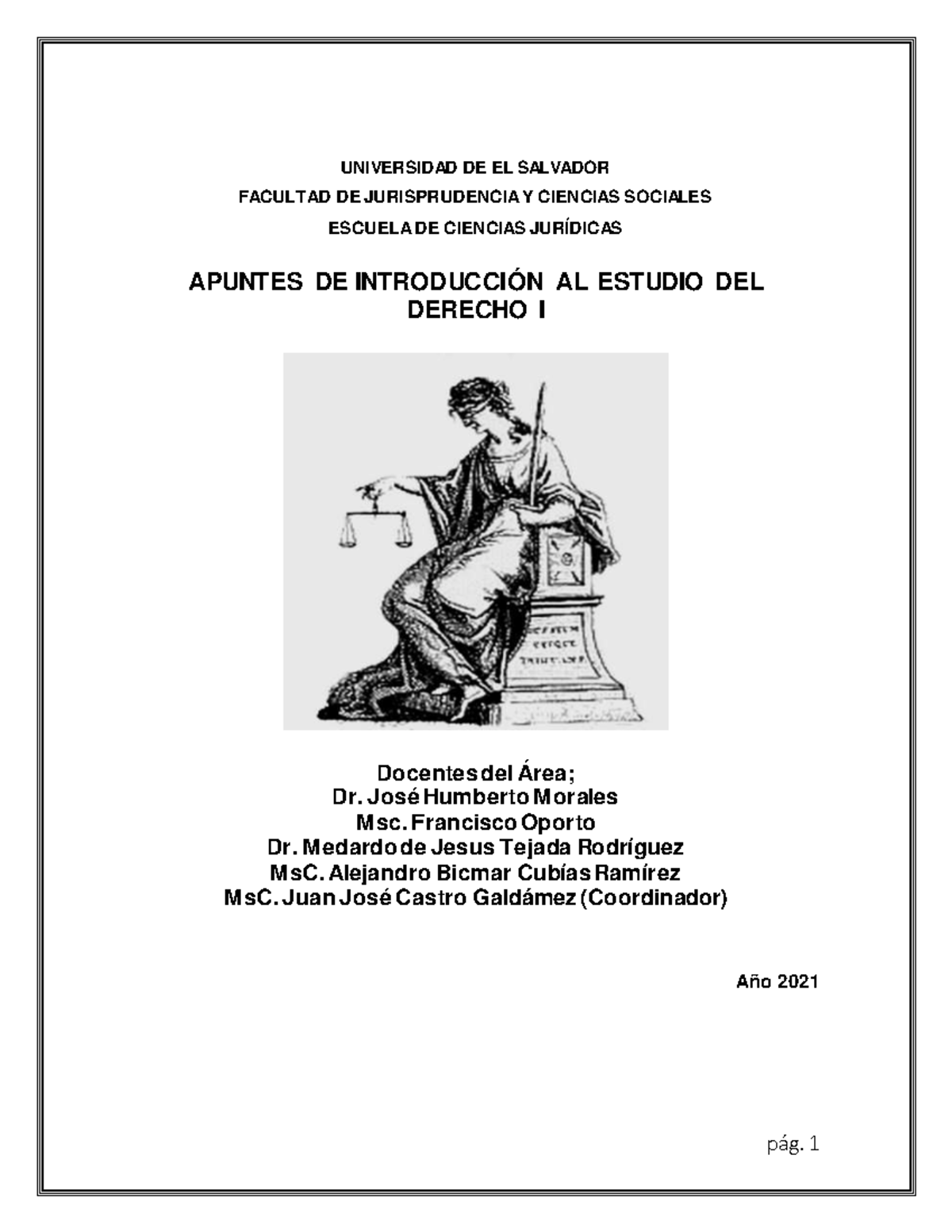 Apuntes de Introducción al Estudio del Derecho I - UES - Studocu