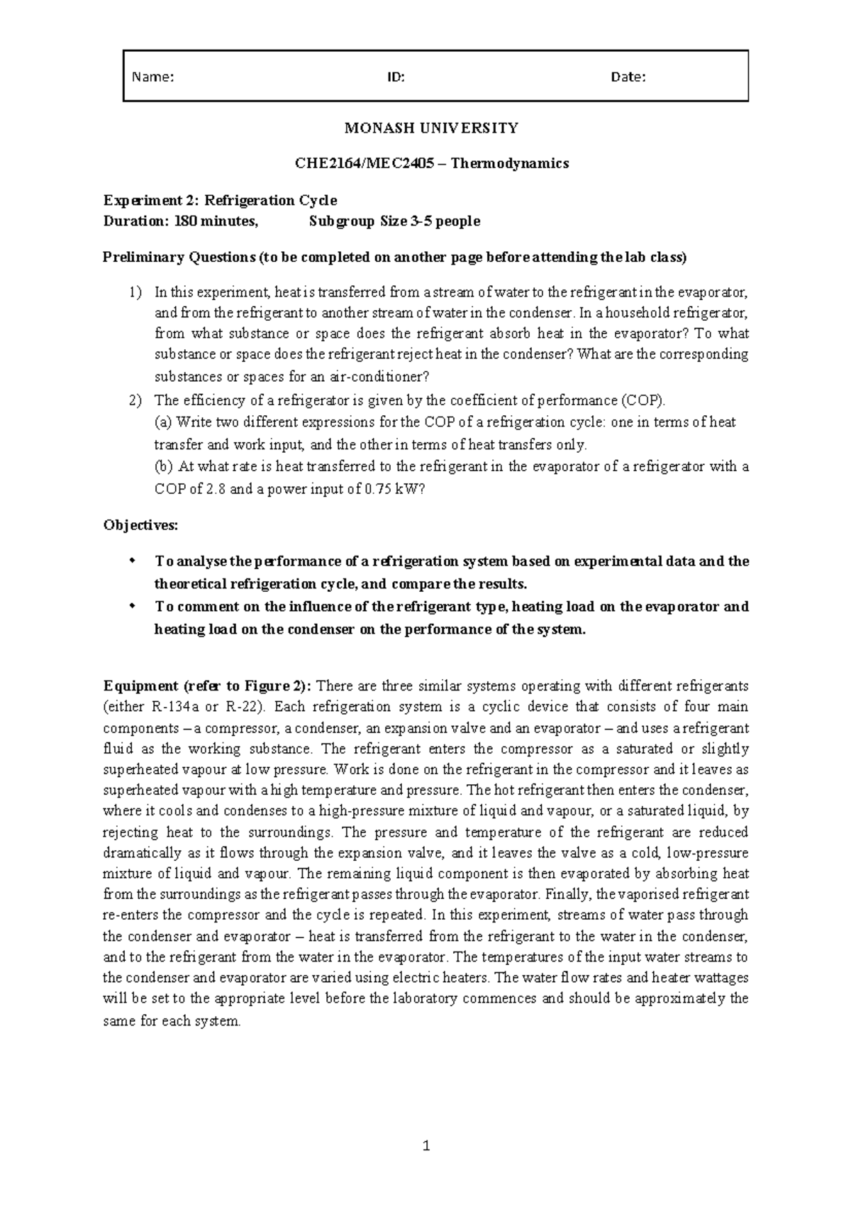 Lab manual 2 -Refrigeration - Name: ID: Date: MONASH UNIVERSITY CHE2164 ...