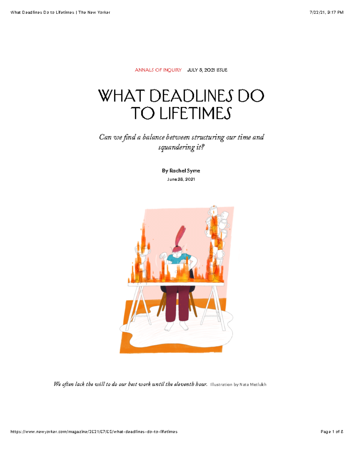 What Deadlines Do to Lifetimes The New Yorker - Annals of Inquiry July ...