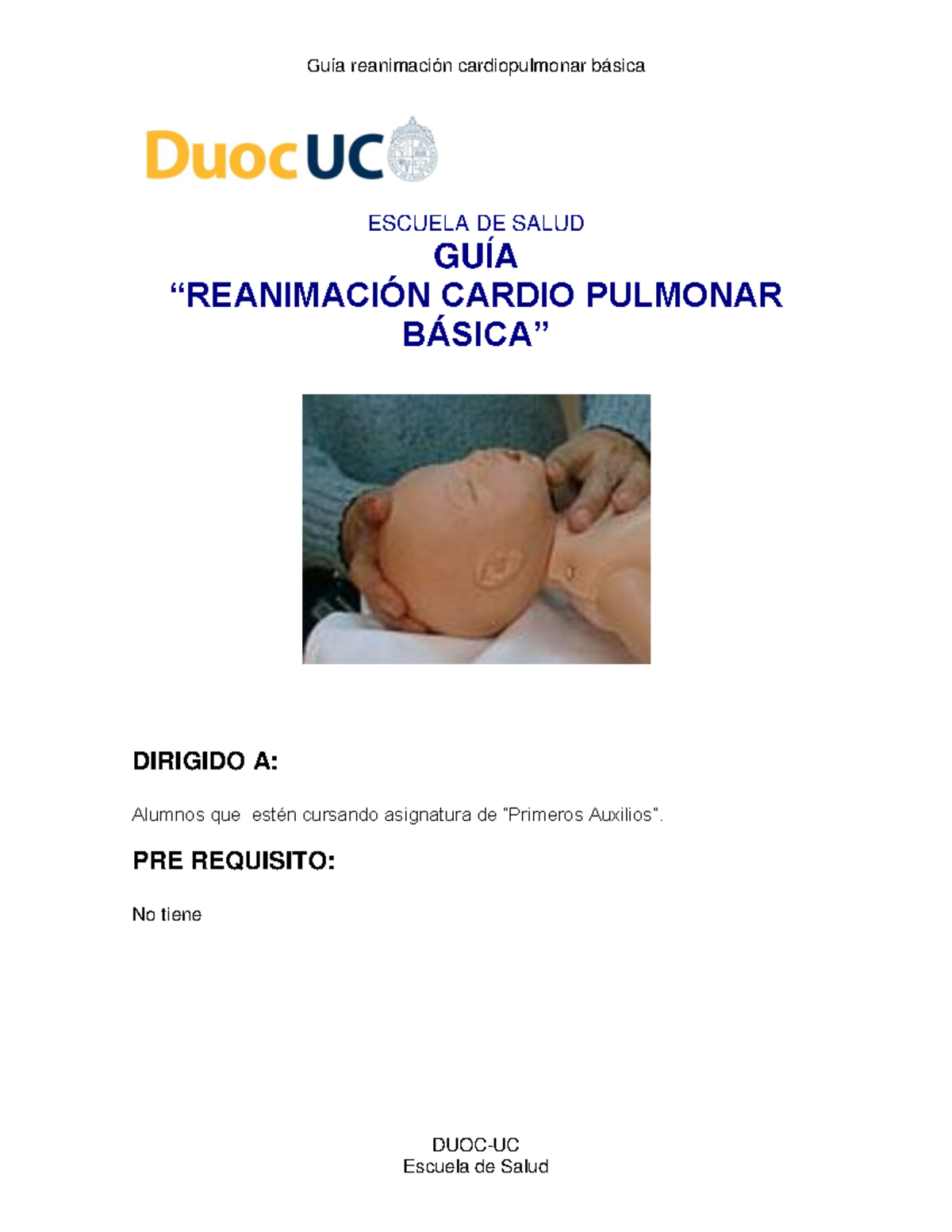 Guía RCP Básica y Casos Clínicos - Primeros Auxilios DUOC-UC - Studocu