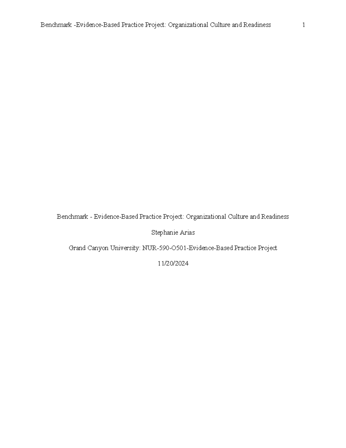 NUR-590-O501: EBP Project on Organizational Culture & Change Readiness ...