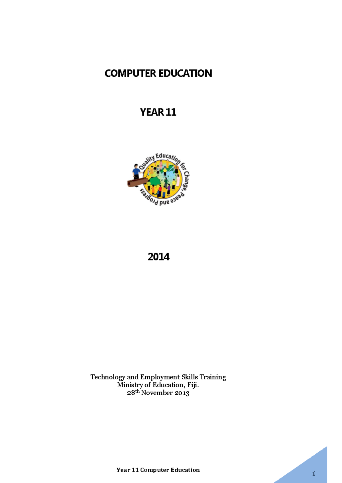 Year 11 Computer Education: A Resource for Syllabus Implementation - Studocu