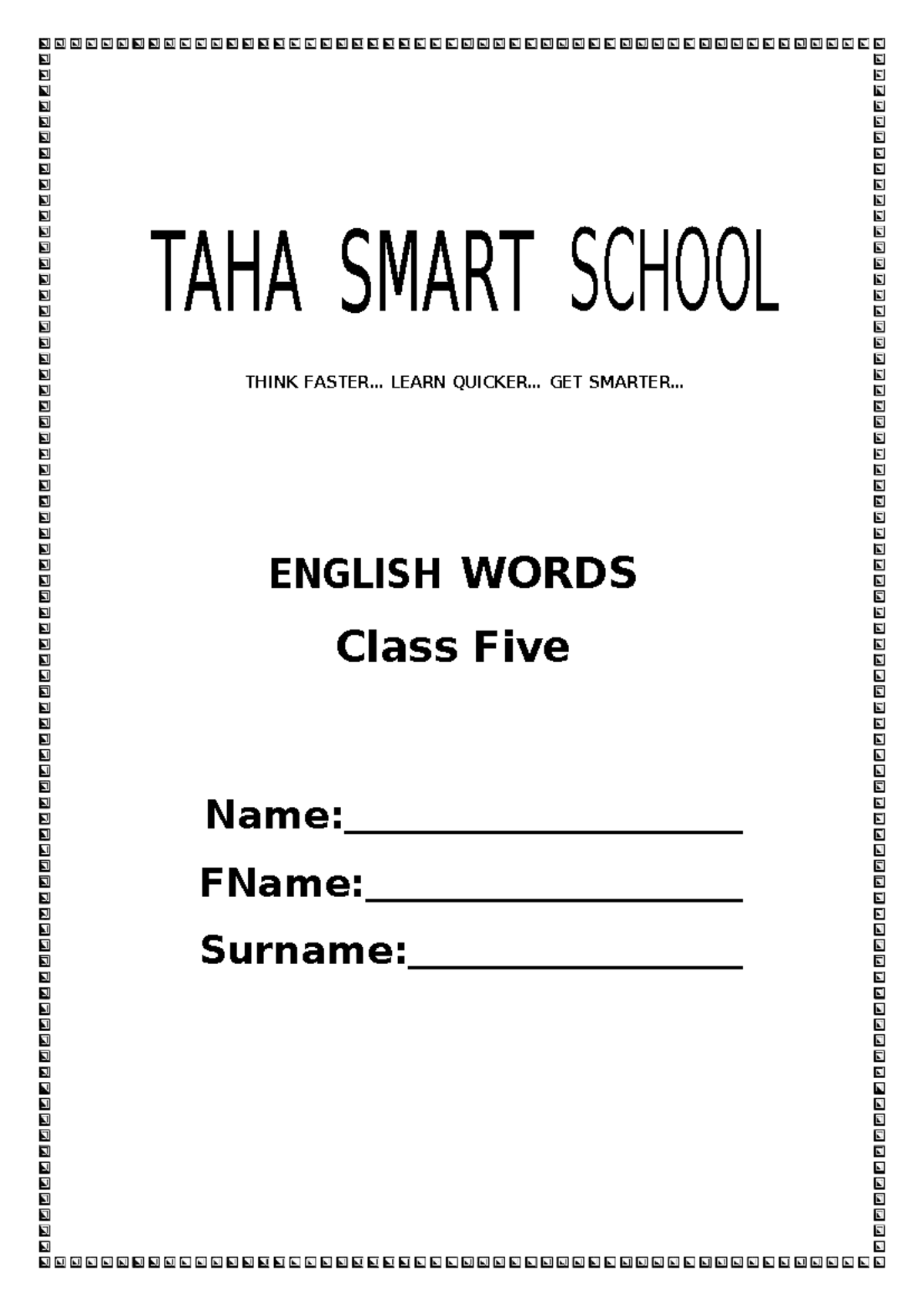 TAHA SMART SCHOOL ENGLISH WORDS Class Five Unit 1-3 Overview - Studocu