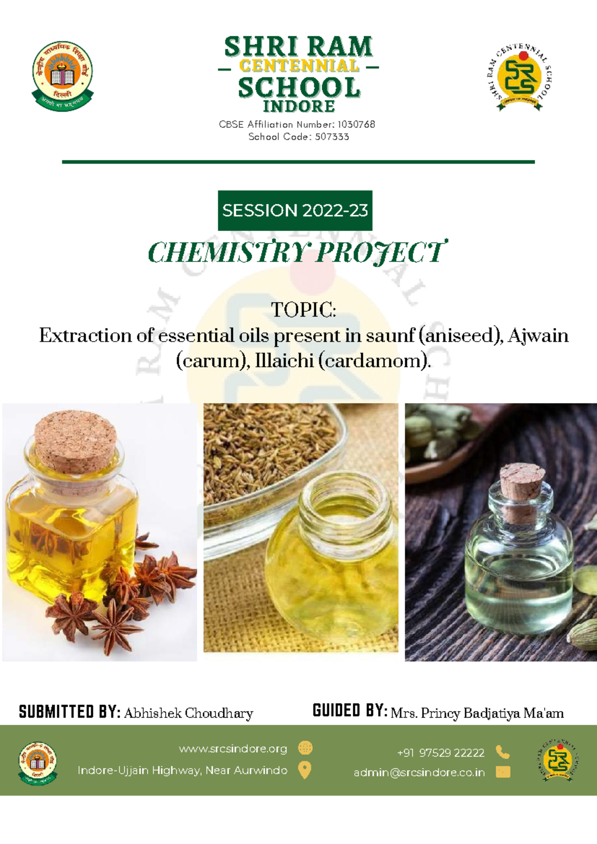 Chemistry Project XII: Extraction of Essential Oils from Saunf, Ajwain ...