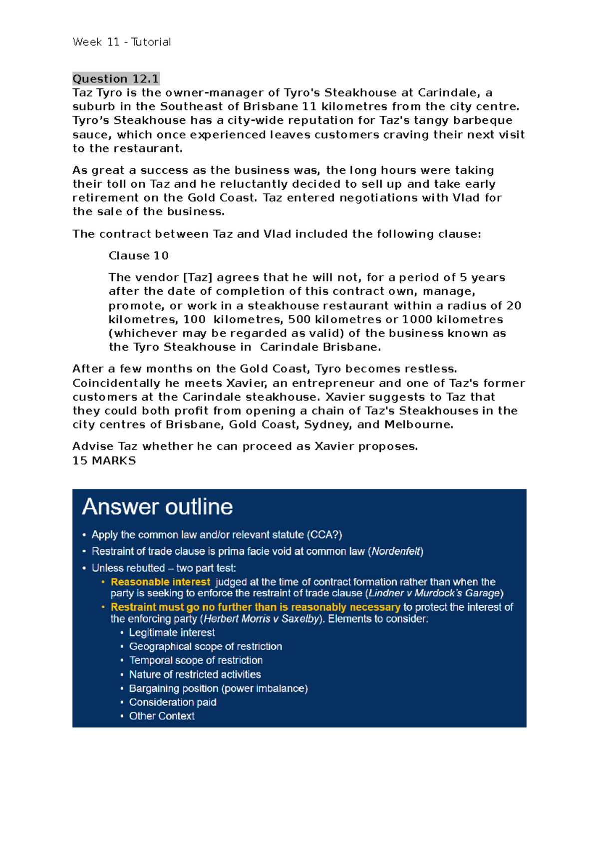Week 11 Tutorial Questions on Restraint of Trade & Liability Issues ...